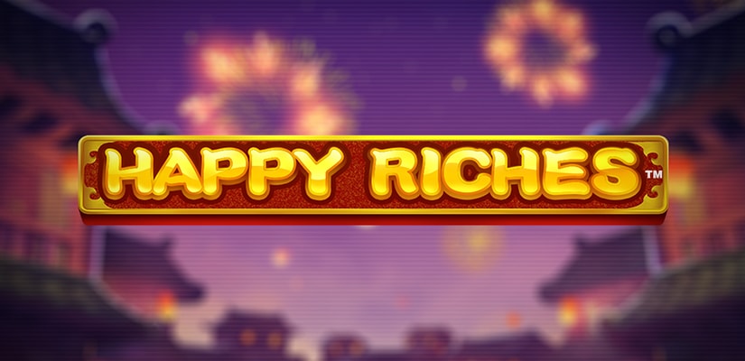 Happy Riches Slot Review - Play Happy Riches Slot Online